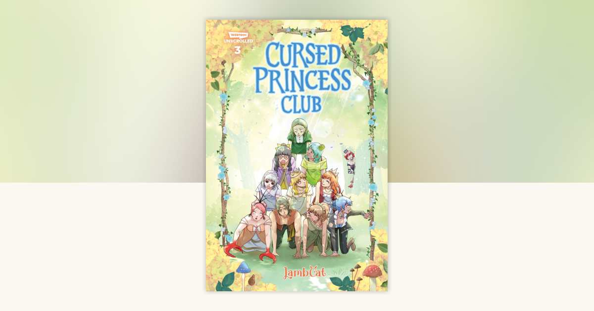 Cursed Princess Club, Vol. 3 by LambCat: 9781990778889 ...