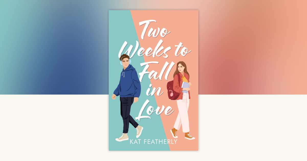 Two Weeks to Fall in Love by Kat Featherly: 9781998854820 ...