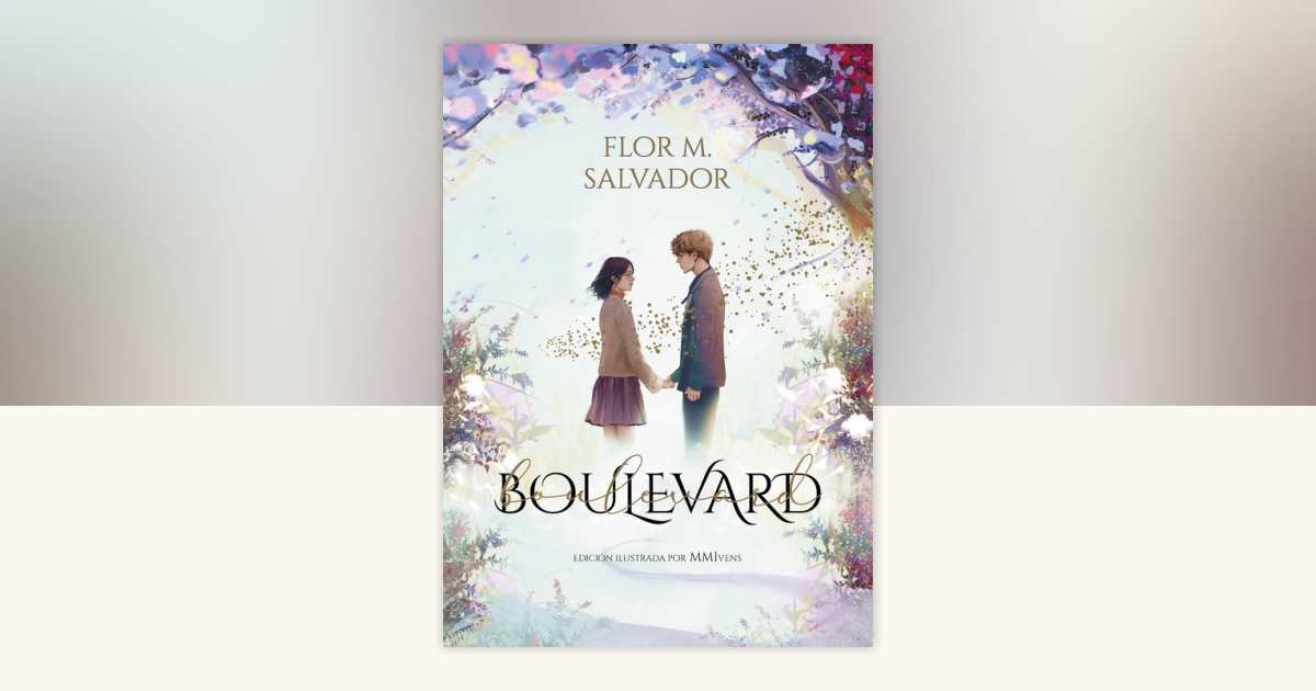 Boulevard.(Edición ilustrada por MMIvens) / Boulevard. Illustrated ...