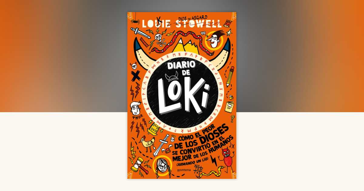 Diario de Loki 1: Cómo el peor de los dioses se convirtio en el mejor ...