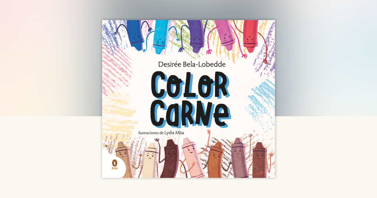 Color carne. Un cuento sobre el racismo y el valor de la diversidad ...
