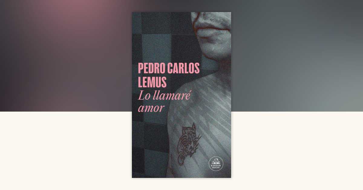 Lo llamaré amor / I'll Call It Love by Pedro Carlos Lemus ...