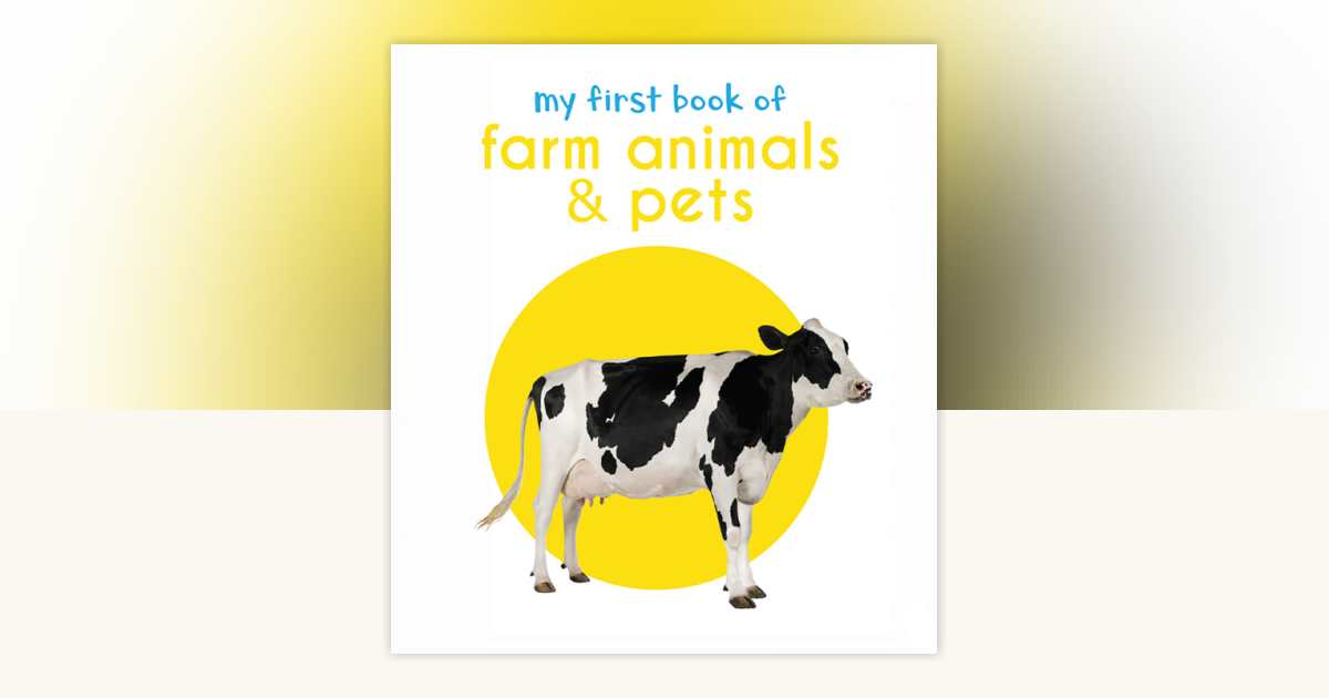 My First Book of Farm Animals & Pets: First Board Book by Wonder House ...