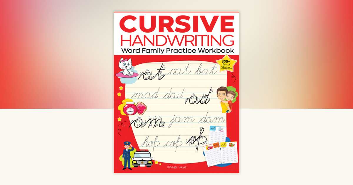Cursive Handwriting - Word Family: Practice Workbook For Children by ...