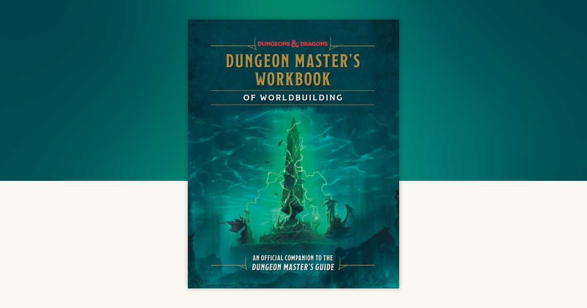 Dungeon Master's Workbook of Worldbuilding (Dungeons & Dragons) by ...