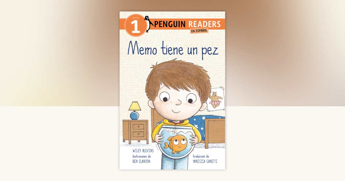 Memo tiene un pez (Max Has a Fish Spanish Edition) by Wiley Blevins ...