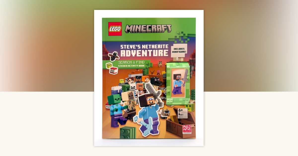 Steve's Netherite Adventure (LEGO Minecraft) by Random House ...