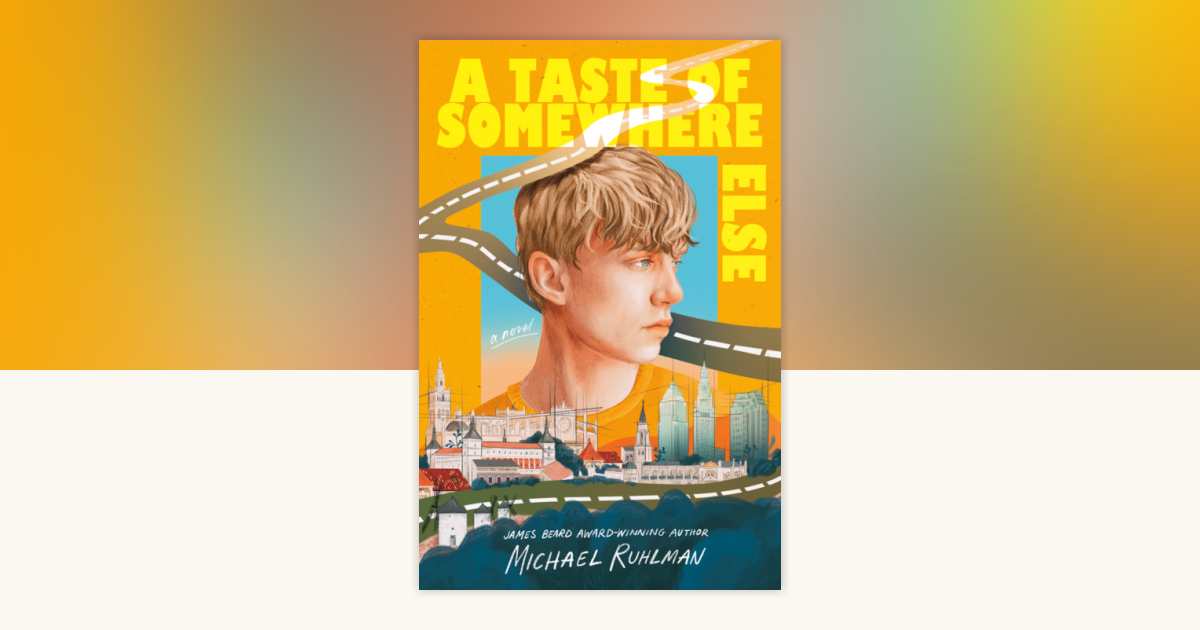 A Taste of Somewhere Else by Michael Ruhlman: 9798217140718 ...