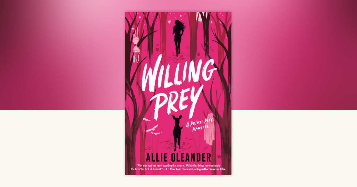 Willing Prey by Allie Oleander: 9798217187294 | PenguinRandomHouse.com: Books