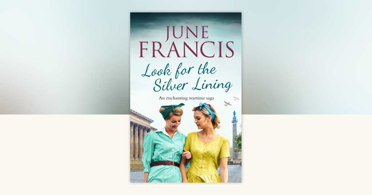 Look for the Silver Lining by June Francis: 9798217254781 ...