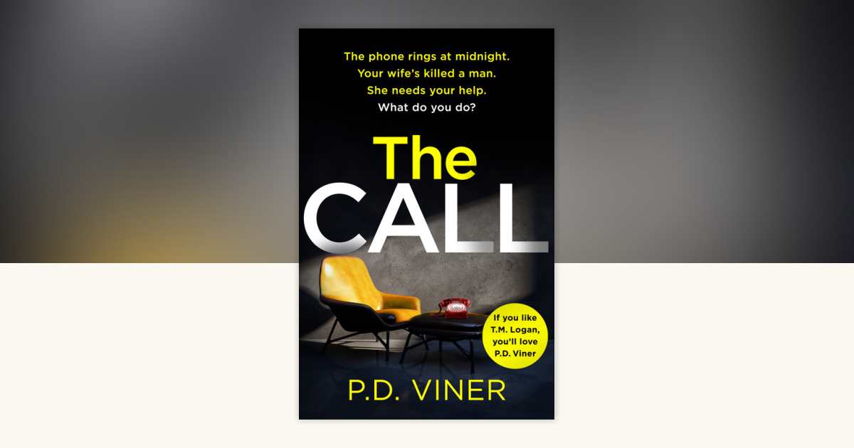 The Call by P.D. Viner: 9798217269990 | PenguinRandomHouse.com: Books