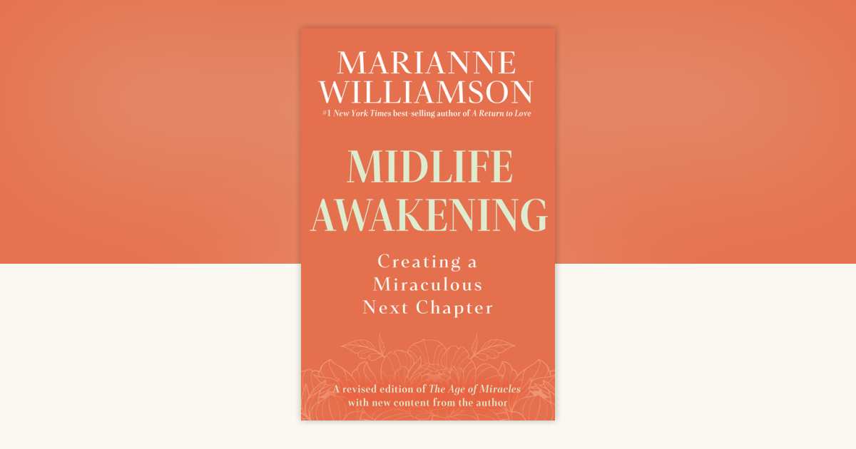 Midlife Awakening by Marianne Williamson: 9798318601576 ...