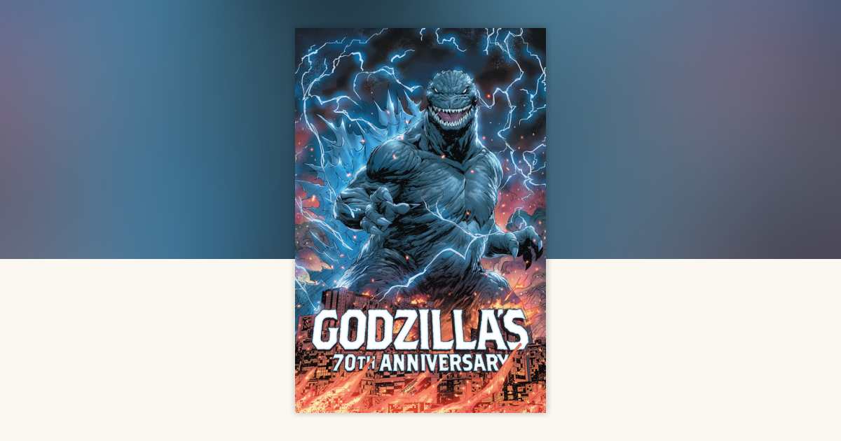 Godzilla's 70th Anniversary by Joelle Jones, James Stokoe, Matt Frank ...