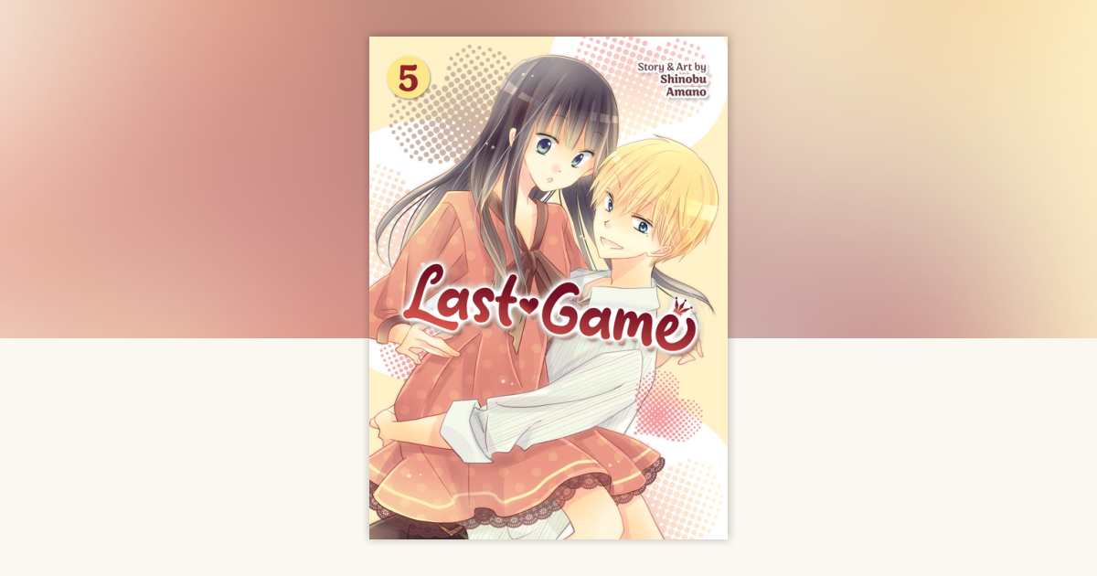 Last Game Vol. 5 by Shinobu Amano: 9798888434758 | PenguinRandomHouse.com: Books