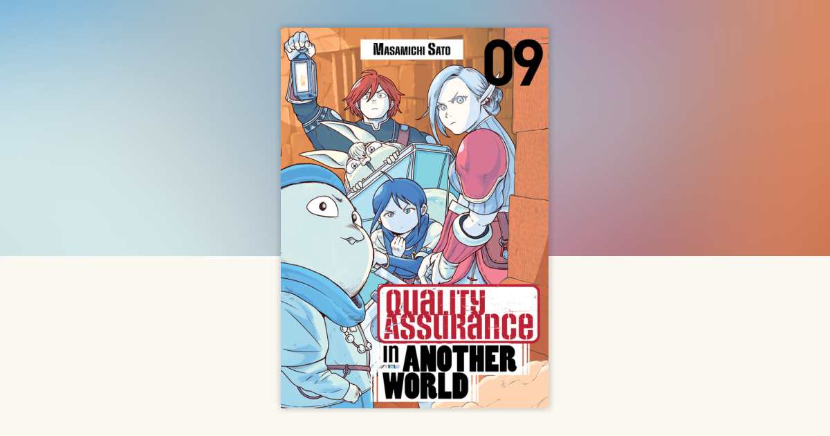 Quality Assurance in Another World 9 by Masamichi Sato: 9798888770627 ...