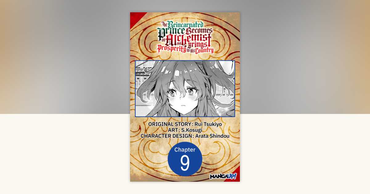 The Reincarnated Prince Becomes an Alchemist and Brings Prosperity to ...
