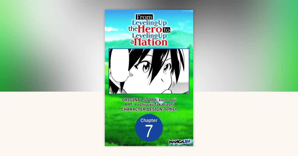 From Leveling Up the Hero to Leveling Up a Nation #007 by kuro-ouji ...