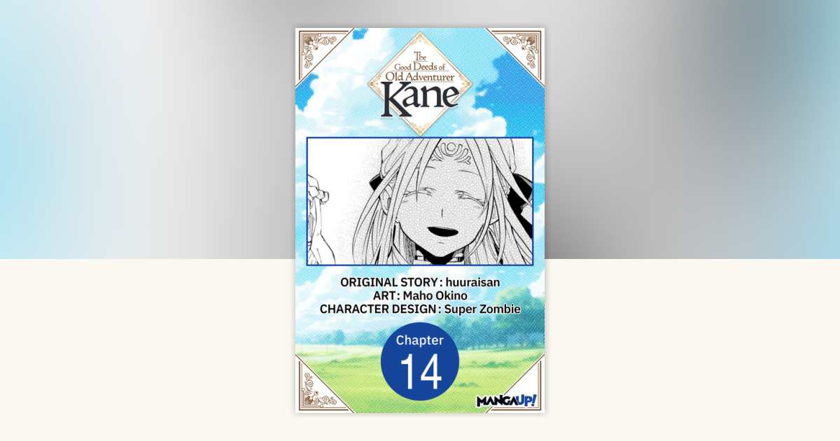 The Good Deeds of Old Adventurer Kane #014 by huuraisan, Maho Okino ...