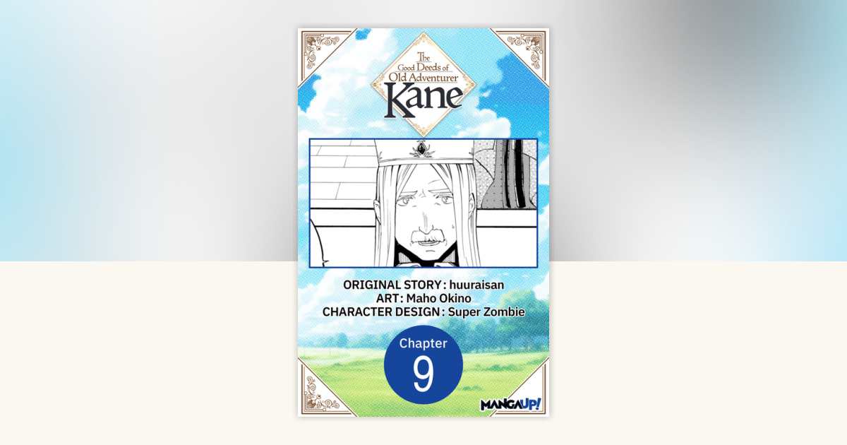 The Good Deeds of Old Adventurer Kane #009 by huuraisan, Maho Okino ...