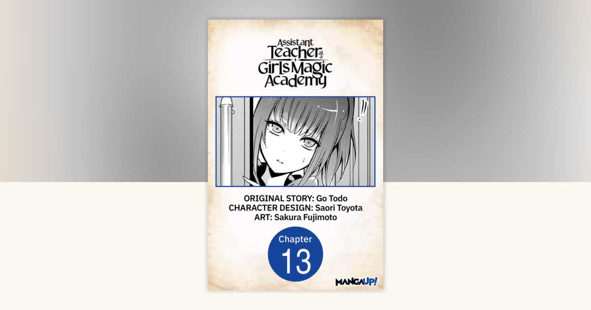 Assistant Teacher at a Girls Magic Academy #013 by Go Todo, Sakura ...