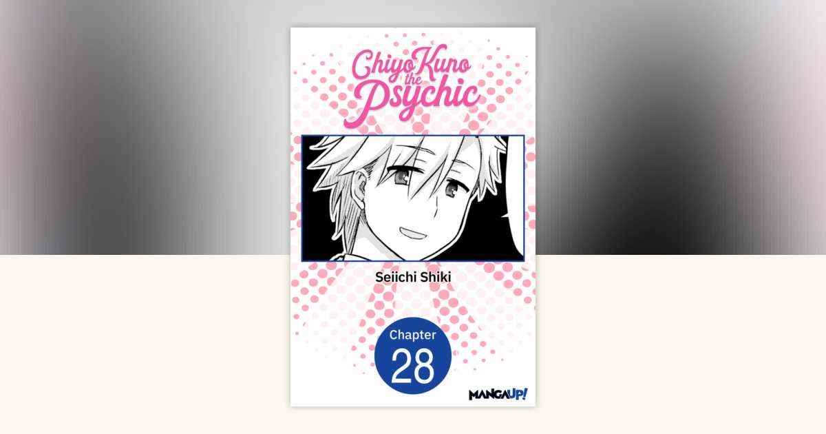 Chiyo Kuno the Psychic #028 by Seiichi Shiki: 9798892313292 ...