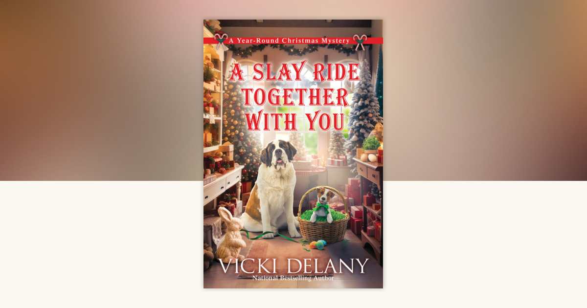 A Slay Ride Together With You by Vicki Delany: 9798892422680 ...
