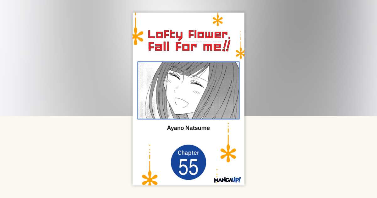 Lofty Flower, fall for me!! #055 by Ayano Natsume: 9798893704648 | PenguinRandomHouse.com: Books