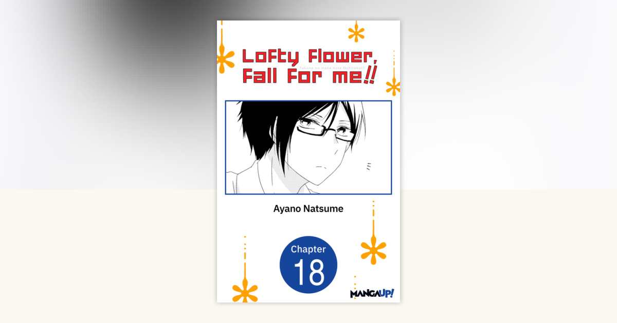 Lofty Flower, fall for me!! #018 by Ayano Natsume: 9798893705010 | PenguinRandomHouse.com: Books