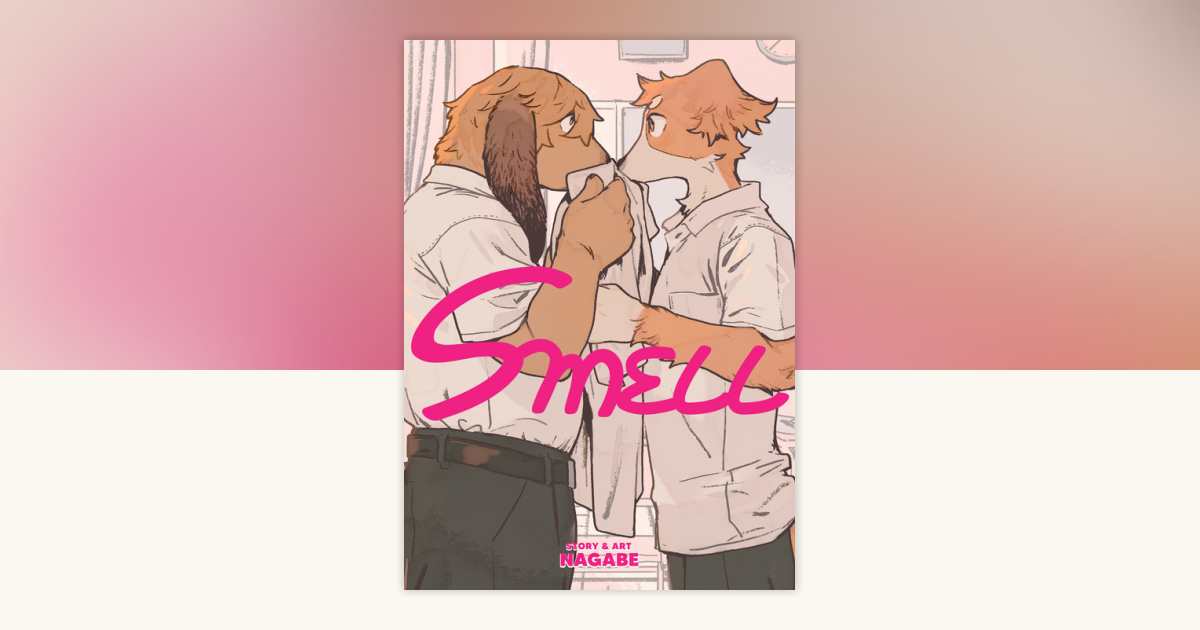 SMELL by Nagabe: 9798895612163 | PenguinRandomHouse.com: Books