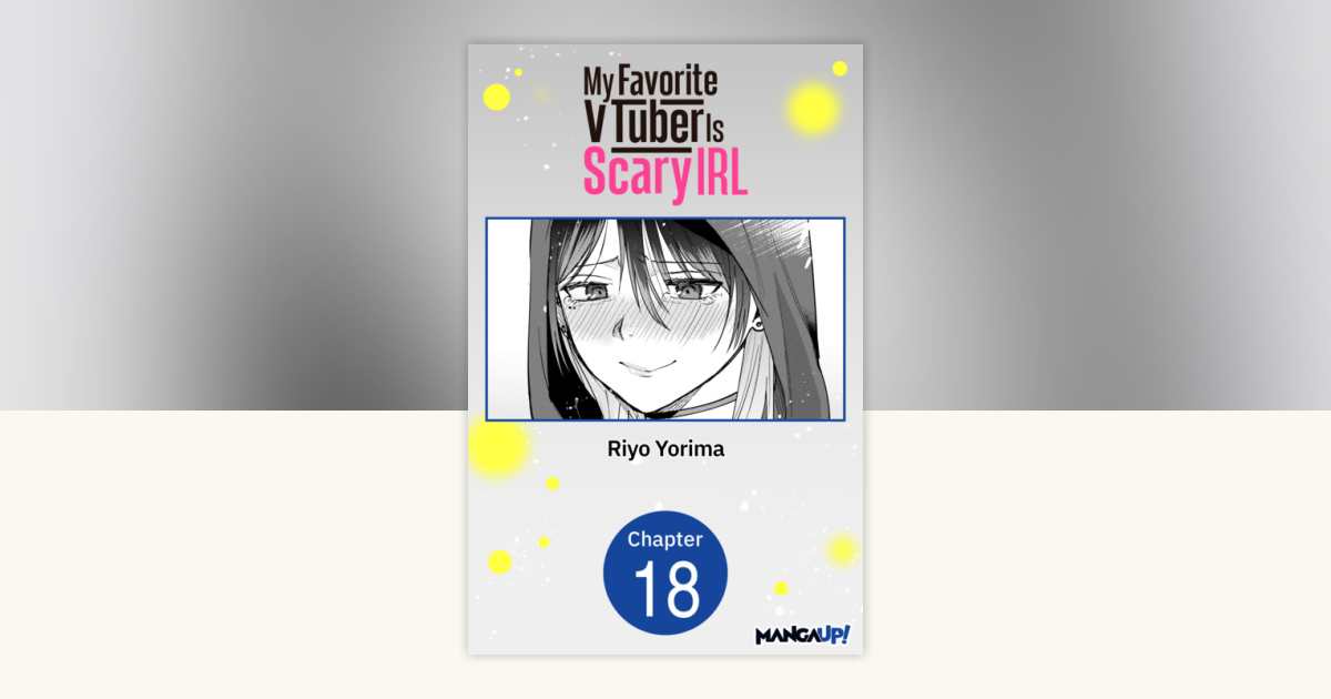 My Favorite VTuber Is Scary IRL #018 by Riyo Yorima: 9798899232503 ...